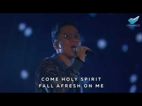 Come Holy Spirit Fall Afresh on Me - Mark Kwan - YouTube