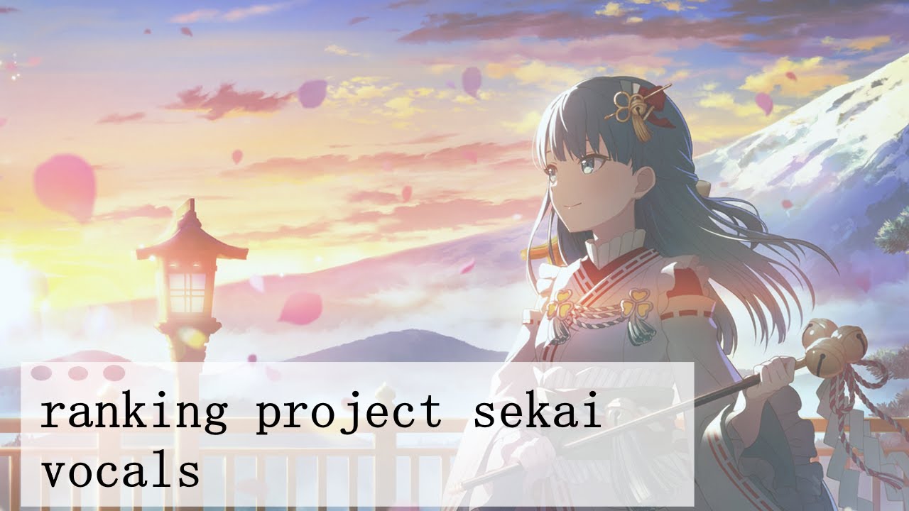 🌼 ranking project sekai voices! - YouTube