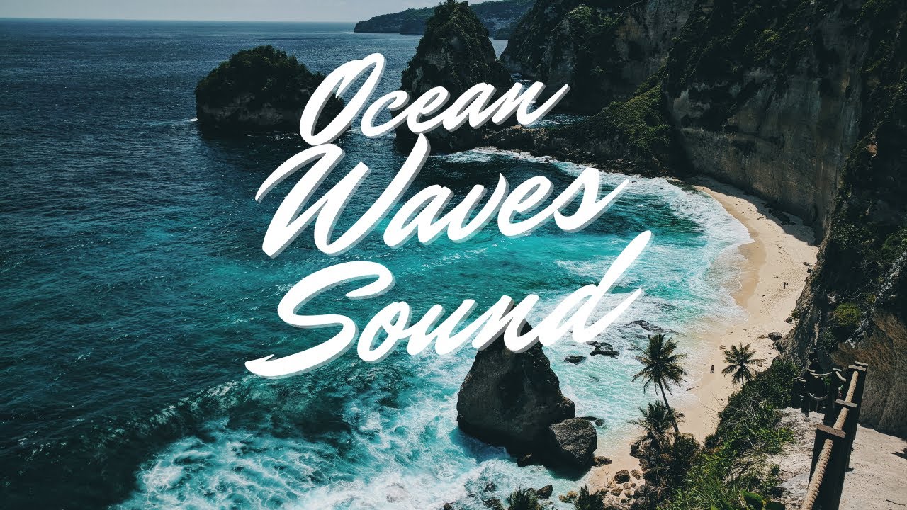 Ocean Waves Sounds/ Ocean Choir Meditation/ Wave Sounds for Relaxation ...