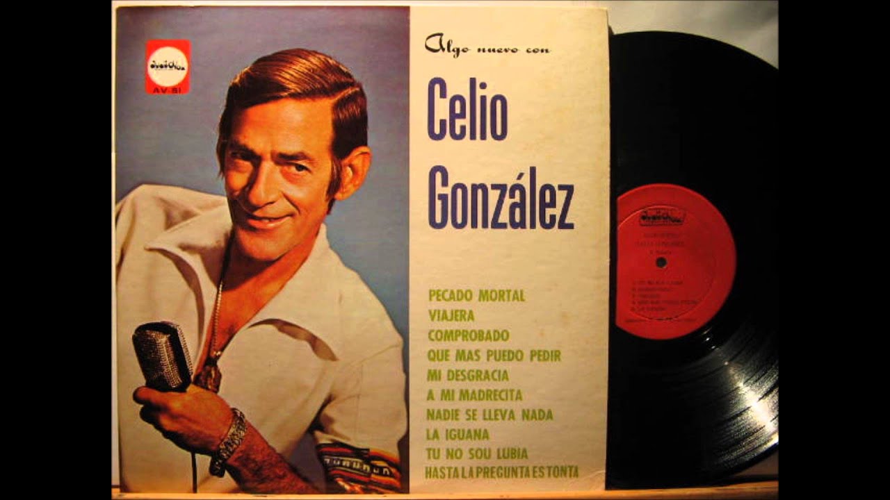 Celio González - Señor cantinero - YouTube