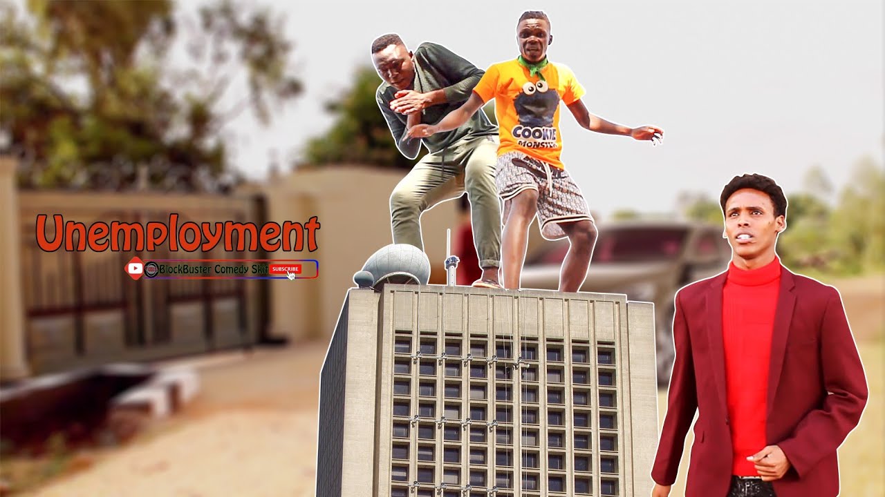 Unemployment | BlockBuster Comedy Skit - YouTube