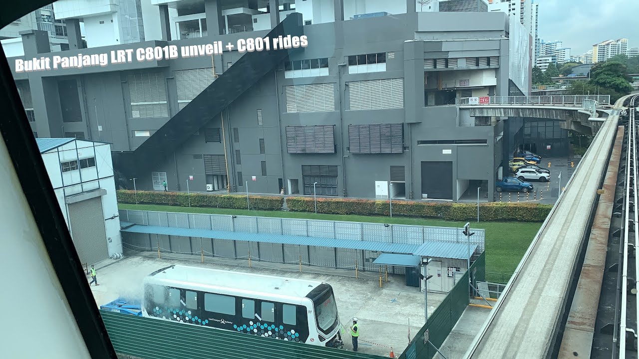 ⁴ᴷ Bukit Panjang LRT C801B unveil + C801 rides - YouTube