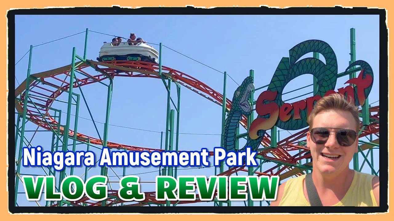 SERPENT IS NOW OPEN! | Niagara Amusement Park Vlog & Review 2024 - YouTube