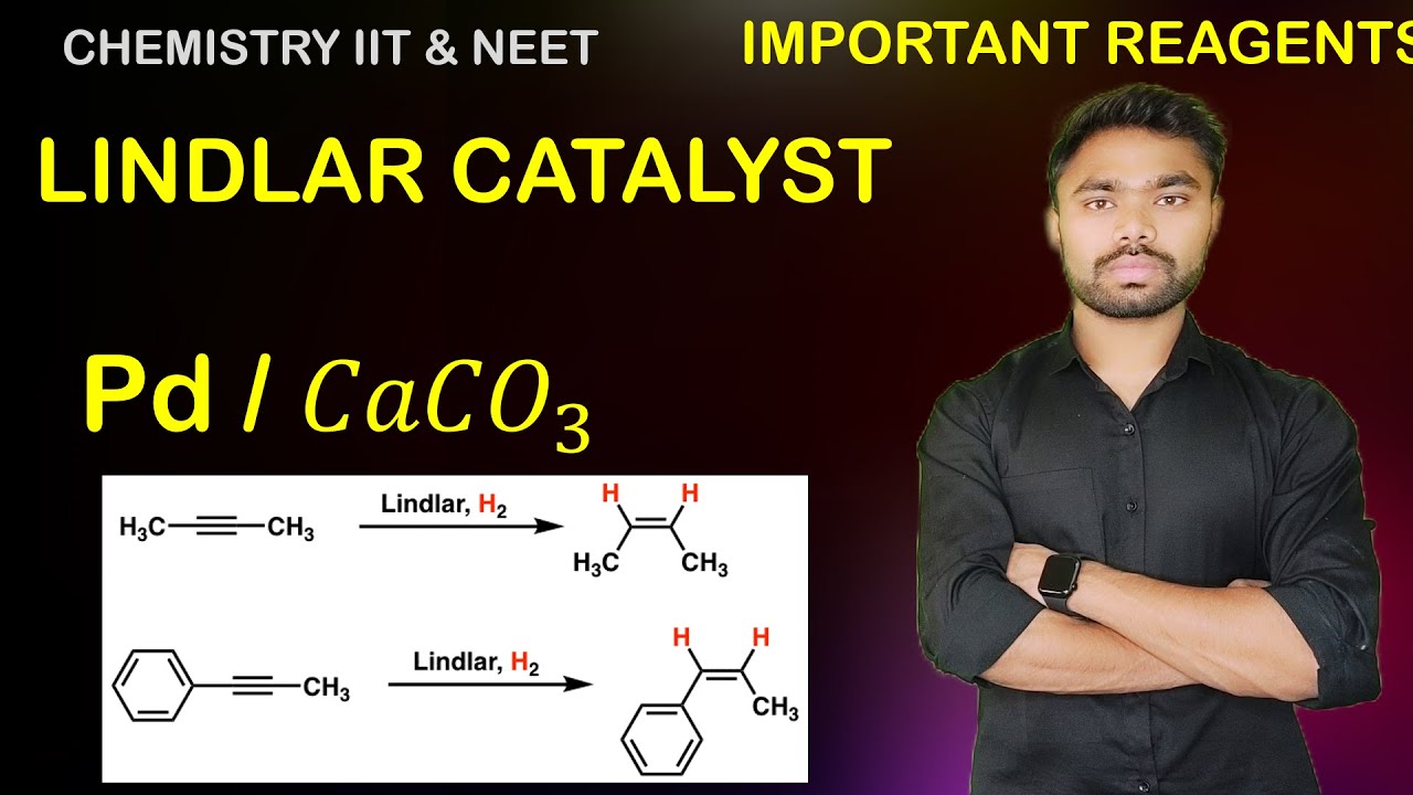 #Lindlar catalyst (Pd/BaSO4 + H2) || ALKYNE TO CIS ALKENE || IIT JEE ...