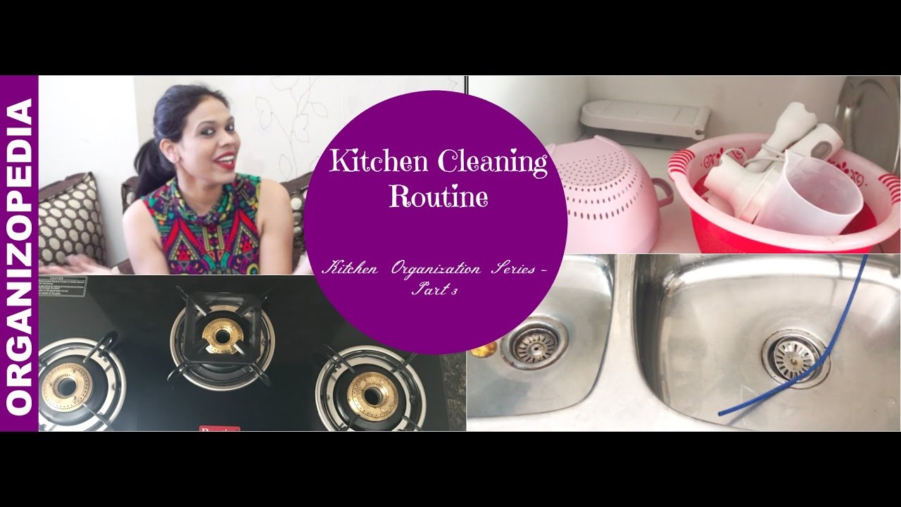 Deep Kitchen Cleaning Routine | Kitchen Organization Series: Part 3 ...