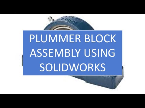 Plummer Block Assembly | SolidWorks - YouTube