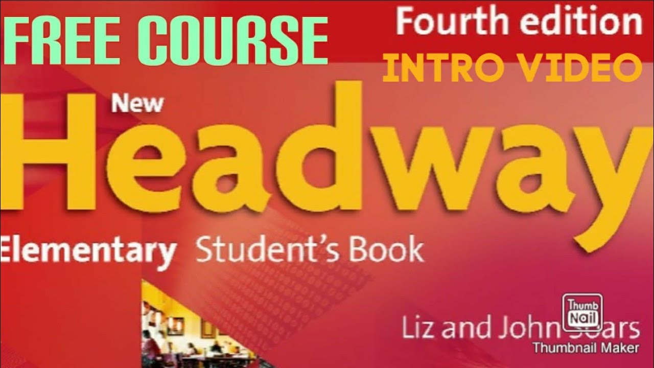 New Headway Elementary Book Introduction - YouTube
