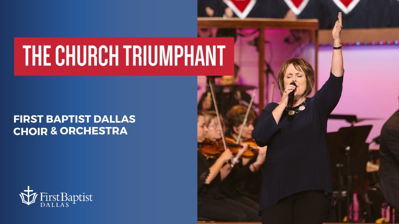 “The Church Triumphant” First Dallas Choir & Orchestra with Leona ...