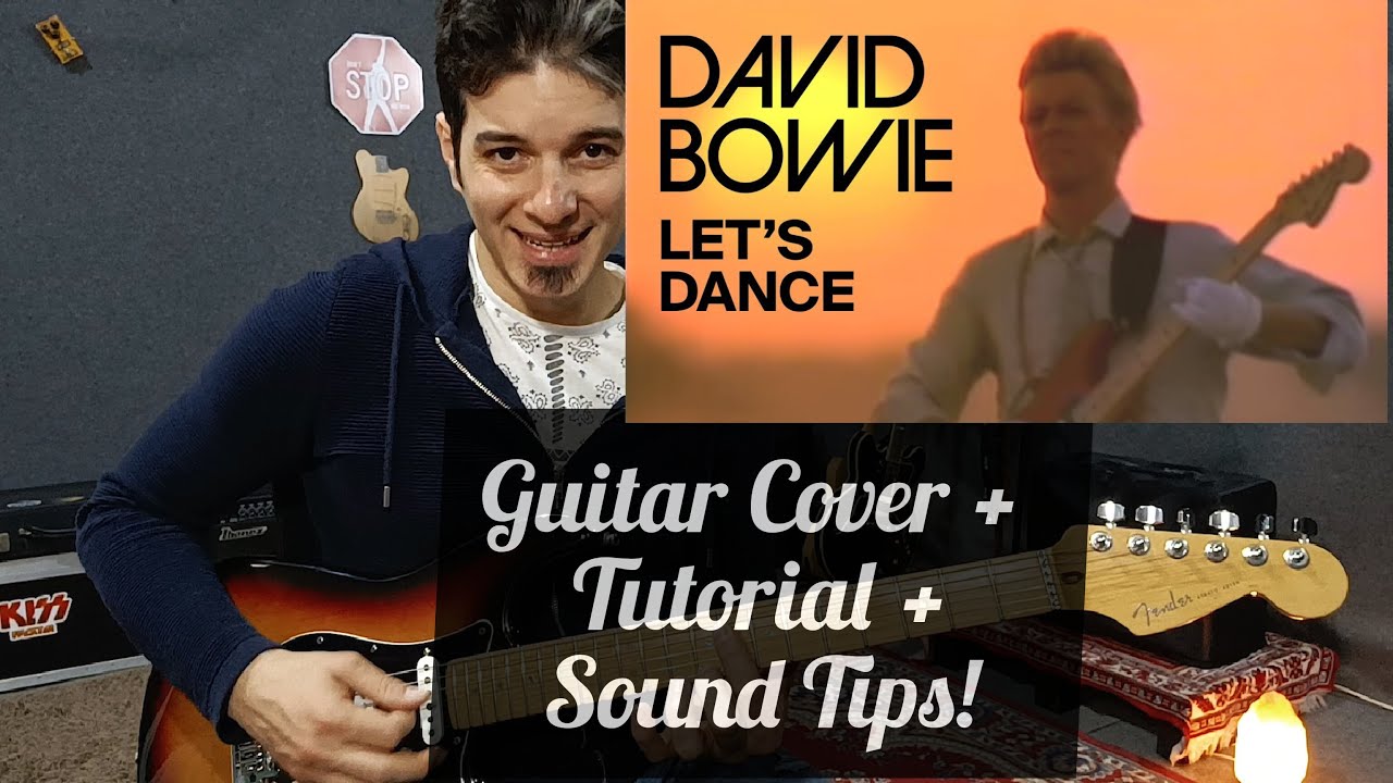 David Bowie - Lets Dance. [Gianfranco Torrisi] Guitar Cover + Tutorial ...