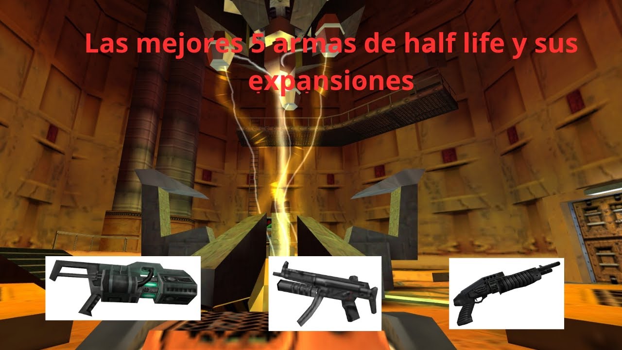 Las top mejores 5 armas de half life y sus expansiones - YouTube