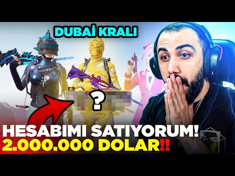 OHA!! 😮 DUBAİ KRALI 2.000.0000 DOLARA HESABIMI SATIN ALMAK İSTEDİ!! ŞOK OLDUM | PUBG MOBILE