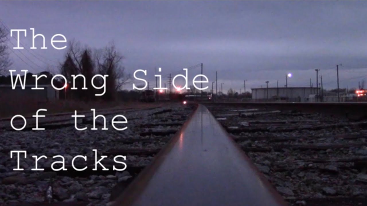 On the Wrong Side of the Tracks - YouTube