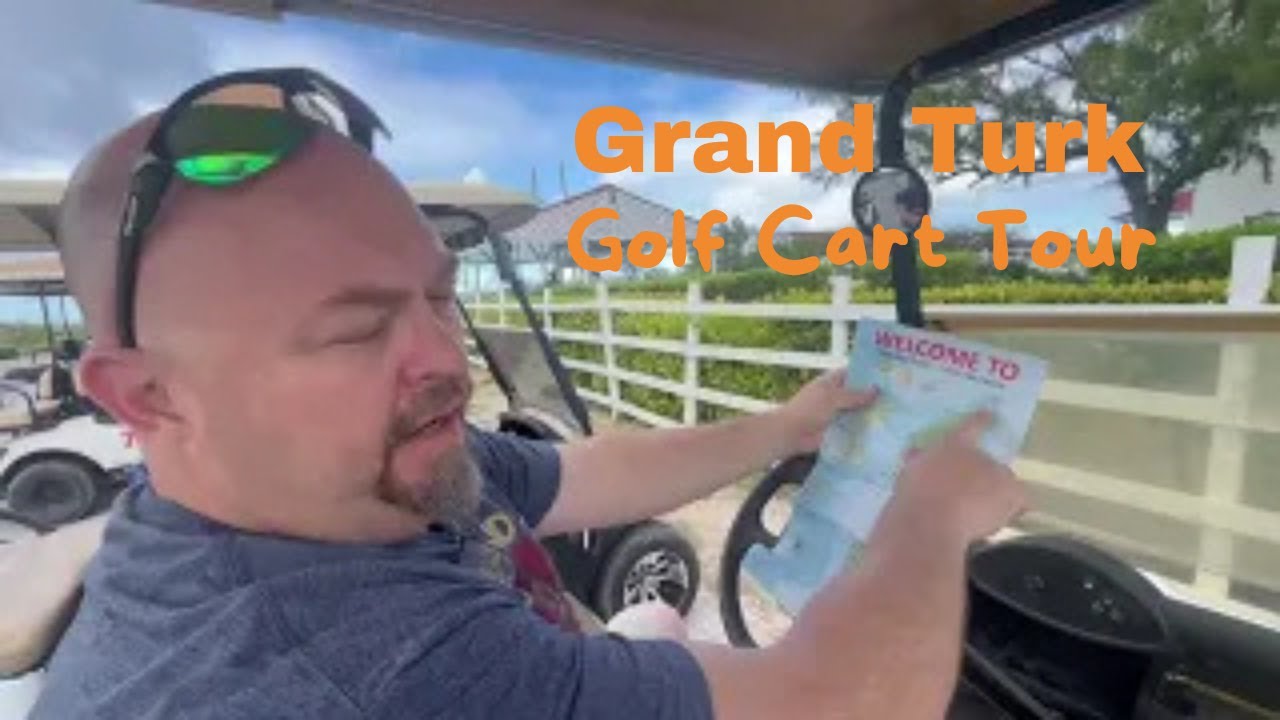 Grand Turk Golf Cart Tour - YouTube