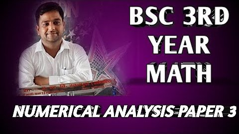 Bsc 3rd math numerical analysis - YouTube