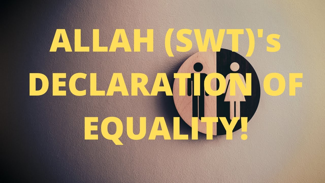 Khutbah 21 - Declaration of Equality - YouTube