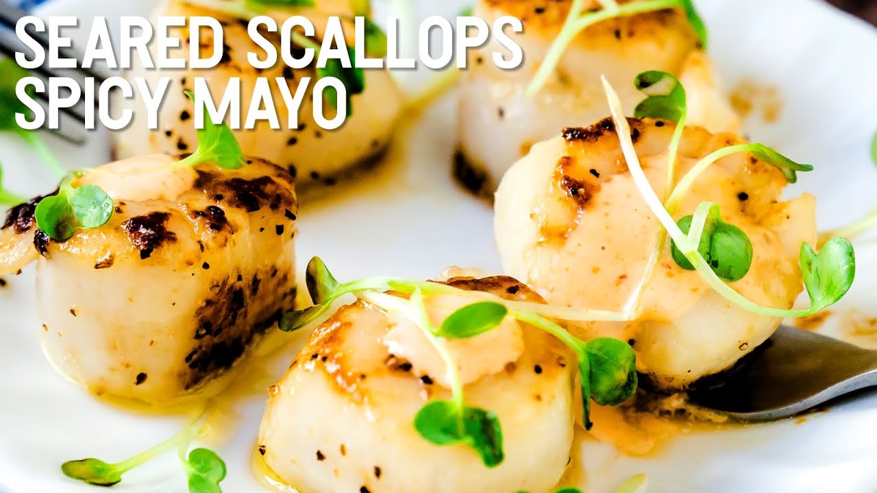 Seared Scallops with Spicy Mayo - YouTube