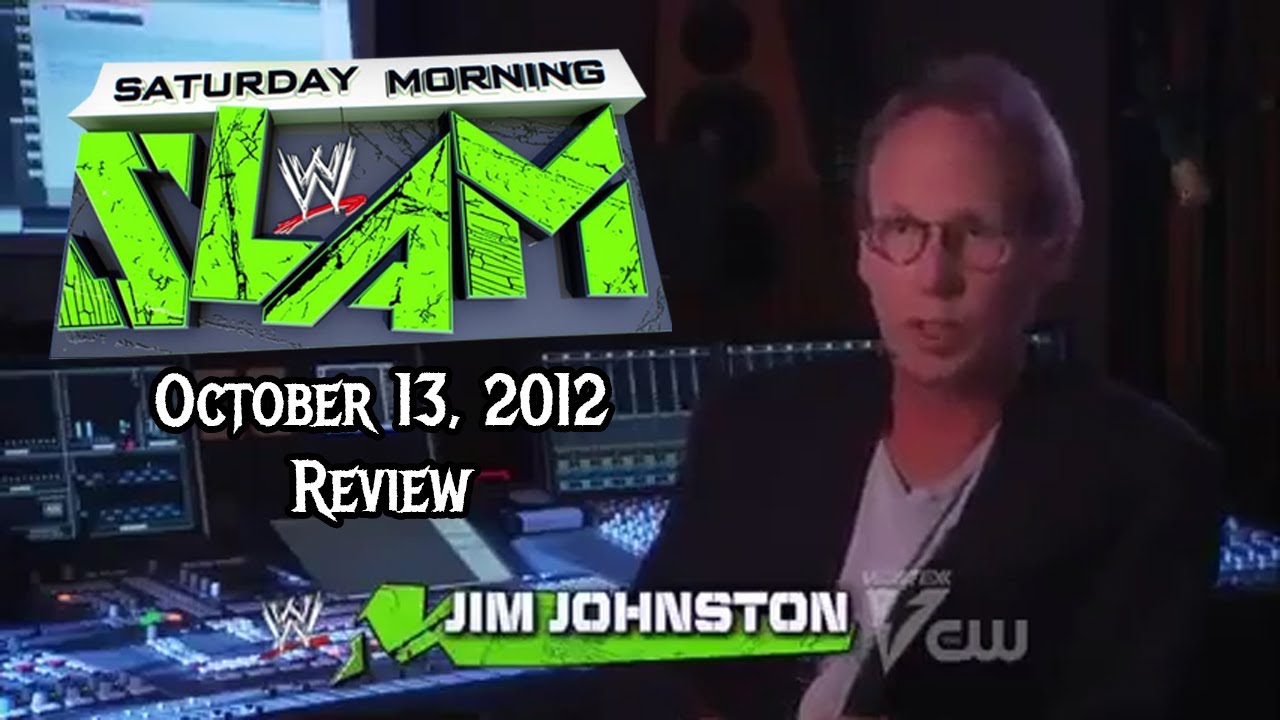 OCTOBER 13, 2012 WWE SATURDAY MORNING SLAM REVIEW | Wrestling vs. The ...