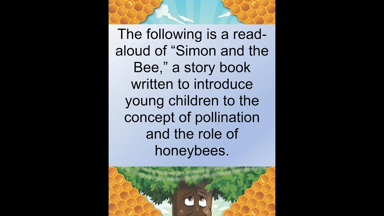 Simon and the Bee: A Children's Story about Pollination and the Role of ...