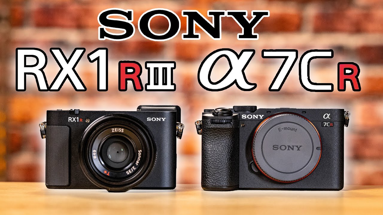 Sony a7CR vs RX1R III: Which Camera SHOULD You Buy?! (...or the a7R V ...