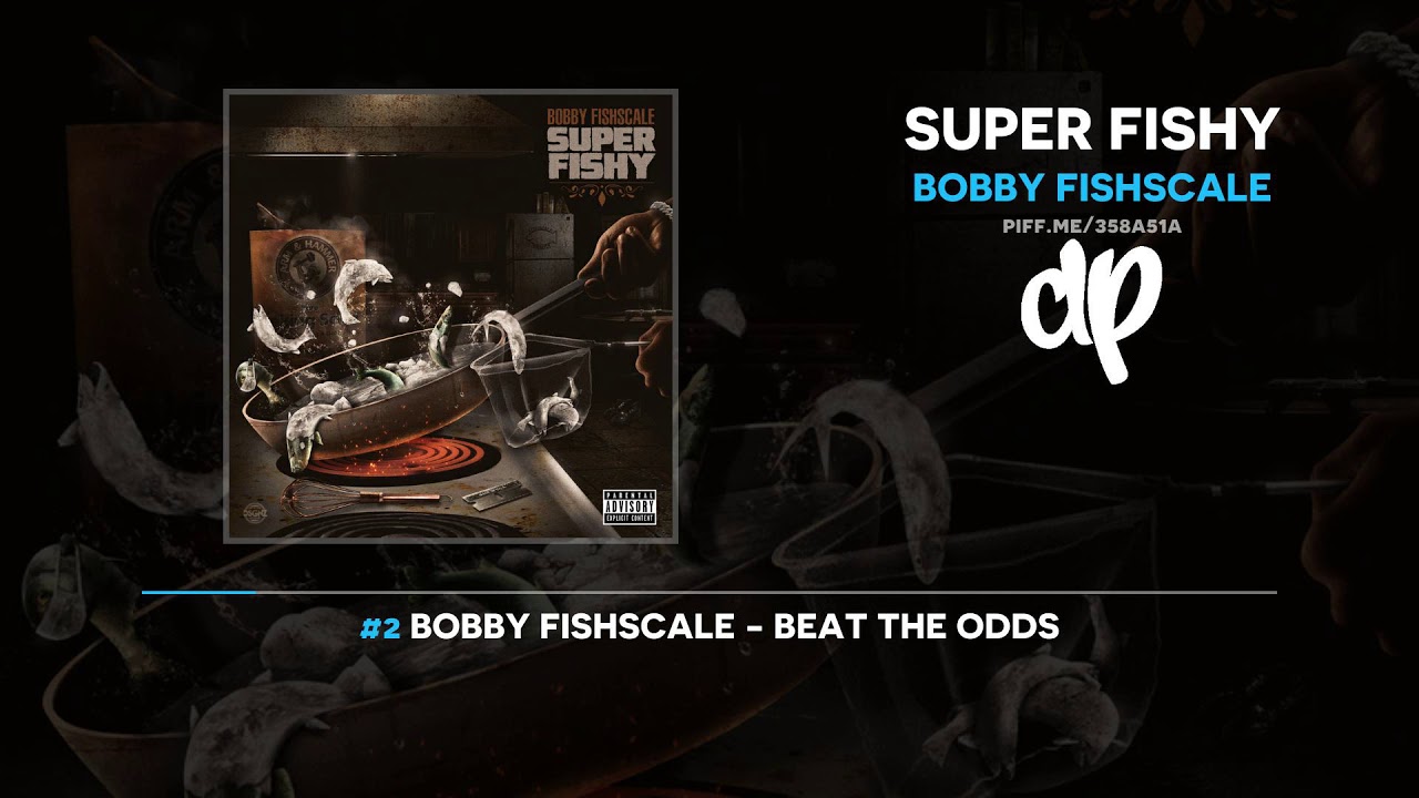 Bobby Fishscale - Super Fishy (FULL MIXTAPE) - YouTube