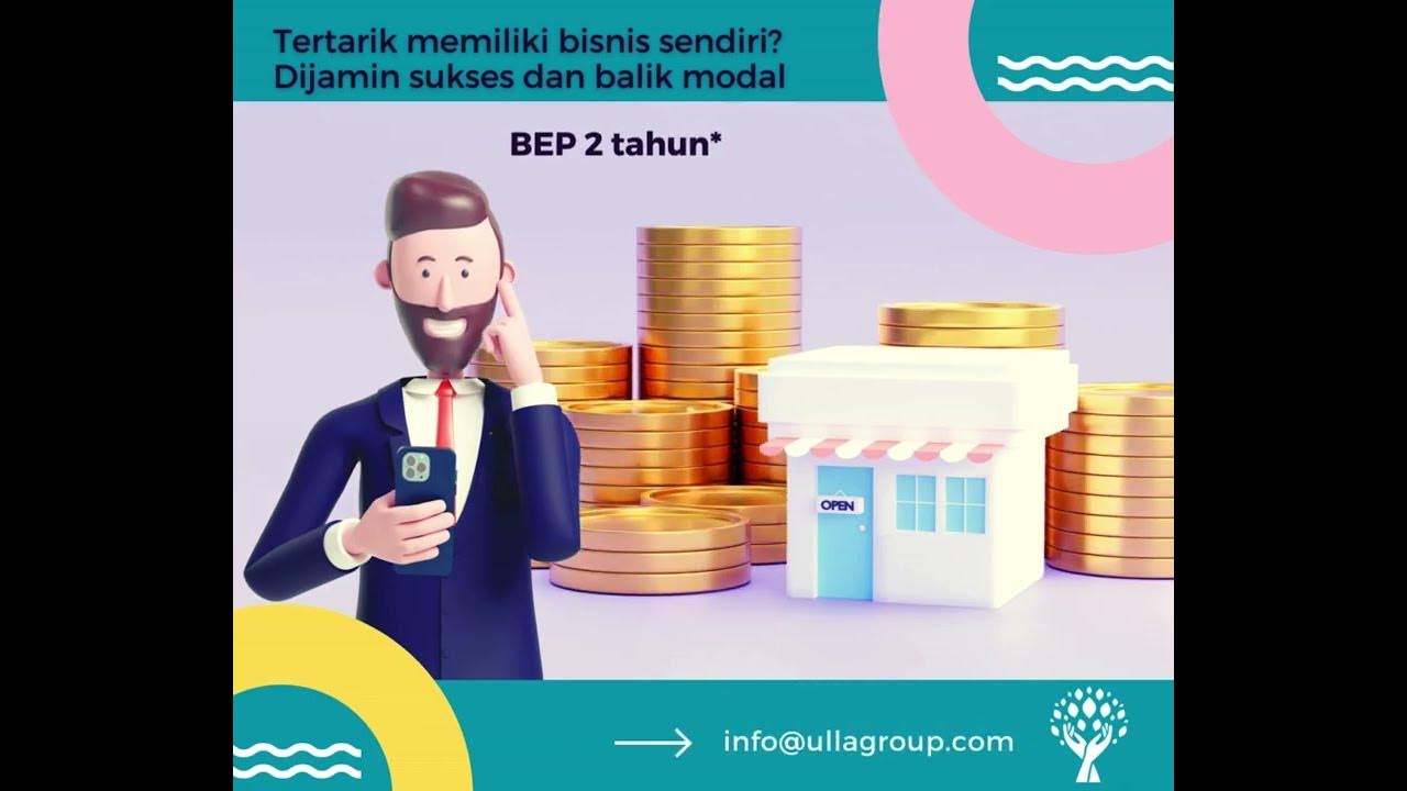 Tertarik mempunyai bisnis sendiri? Dijamin sukses , BEP 2 thn* - YouTube