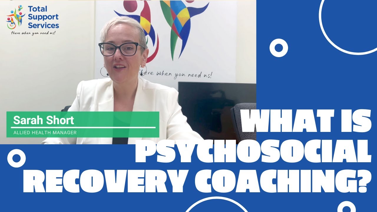 Psychosocial Recovery Coaching - YouTube