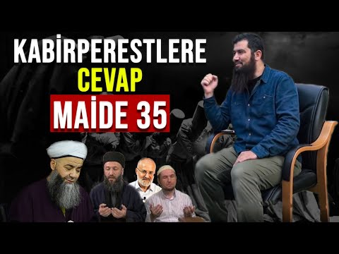 Kabirperest Sofilere Cevap Maide 35 | Ebu Haris Hoca, Cübbeli Ahmet