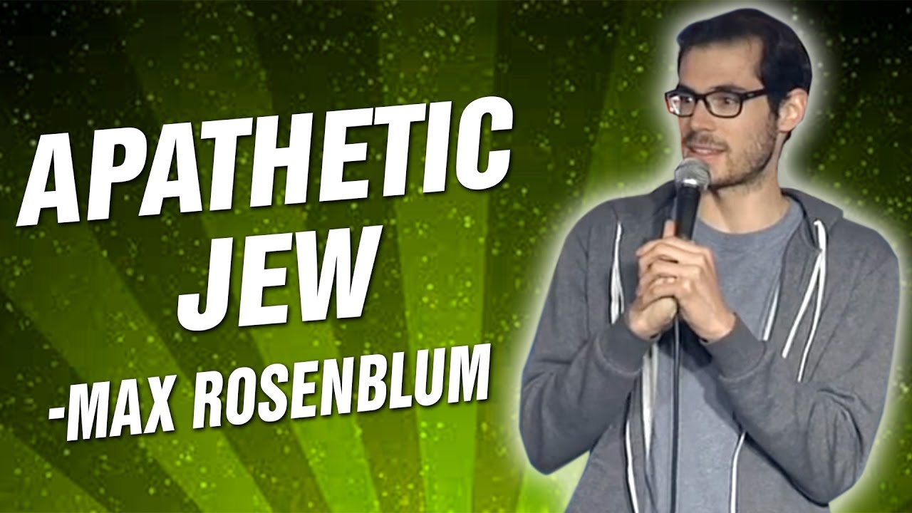 Max Rosenblum: Apathetic Jew (Stand Up Comedy) - YouTube
