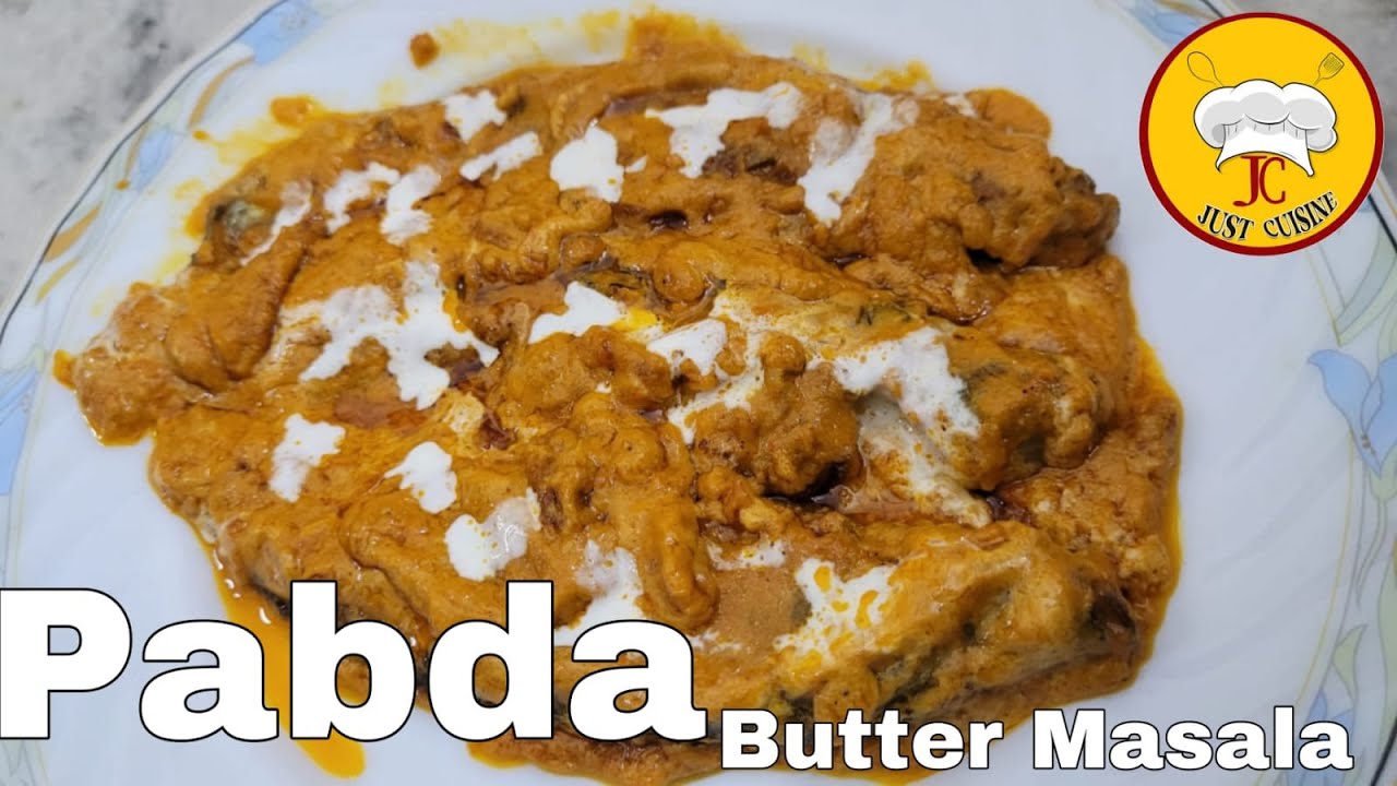 PABDA BUTTER MASALA | BUTTER FISH | DELICIOUS RECIPE - YouTube