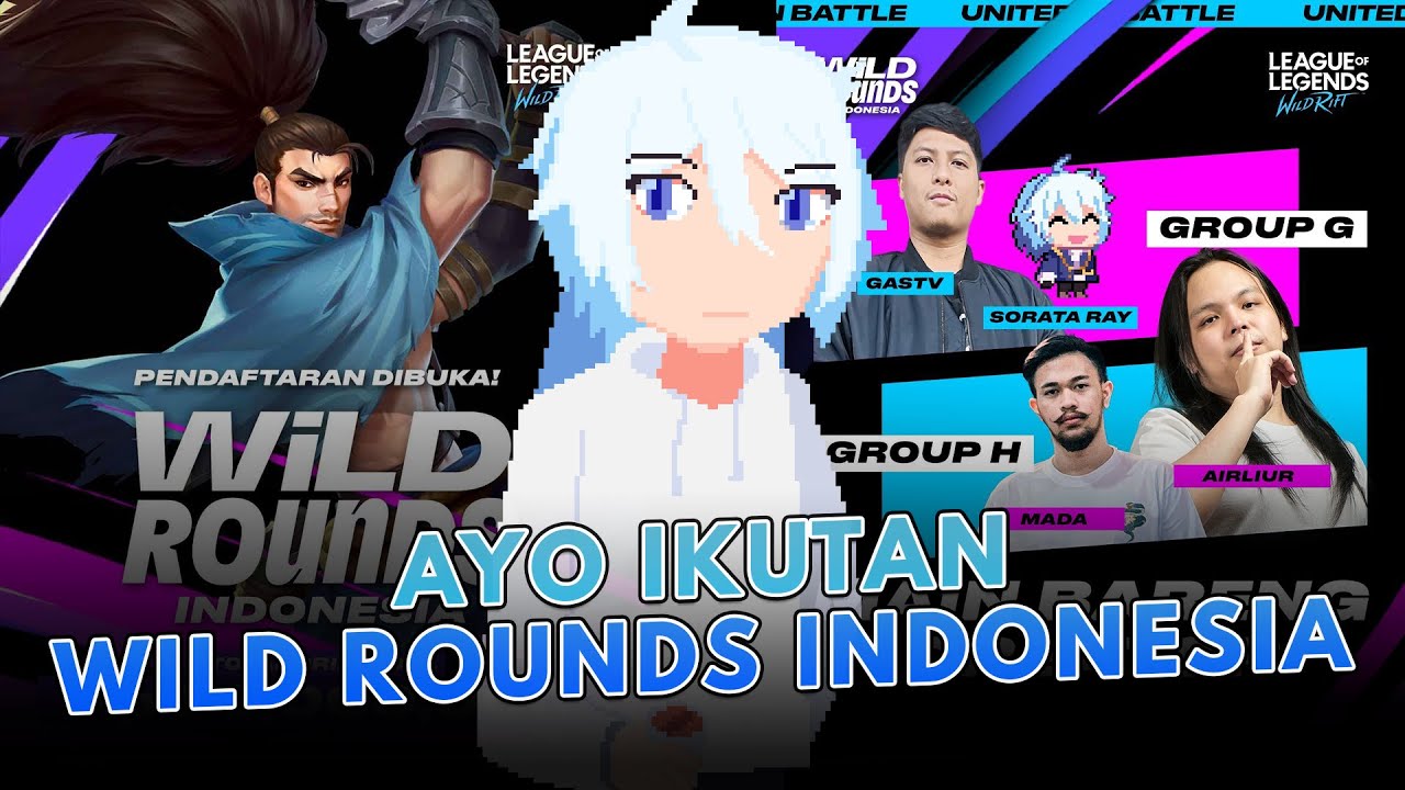 Ayo daftar Wild Rounds Indonesia @GASTVID - League Of Legends : Wild ...