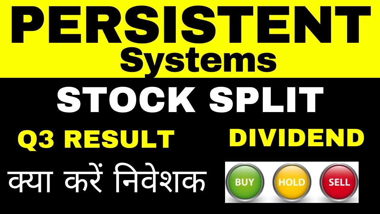 Persistent Systems Q3 RESULT I Persistent systems stock split I What is stock split I Dividend ...