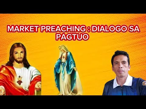 Market Preaching : Dialogo Sa Pagtuo.. - YouTube