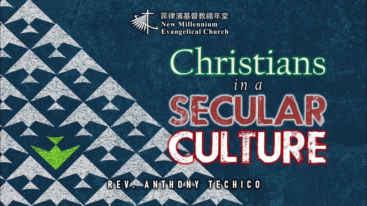 Christians in a Secular Culture - Rev. Anthony Techico (10.31.21 NMEC ...