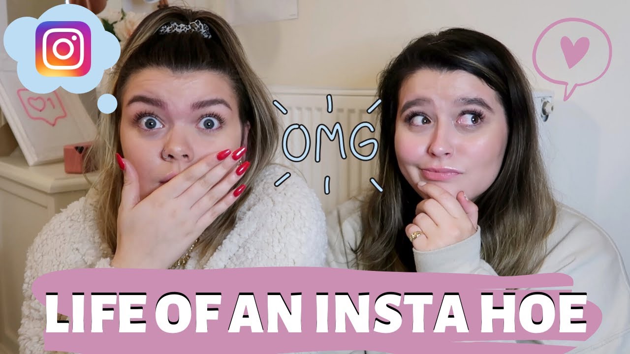 LIFE OF AN INSTA HOE | Confidence, Photo Editing, Buying Followers ...