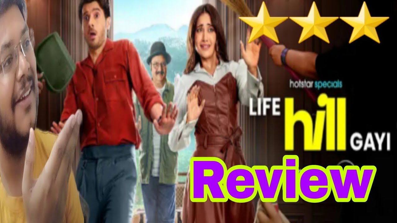 LIFE HILL GAYI REVIEW | LIFE HILL GAYI WEB SERIES REVIEW | LIFE HILL ...