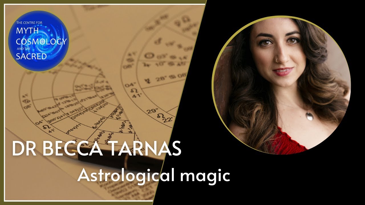 Dr Becca Tarnas, Astrological Magic - YouTube
