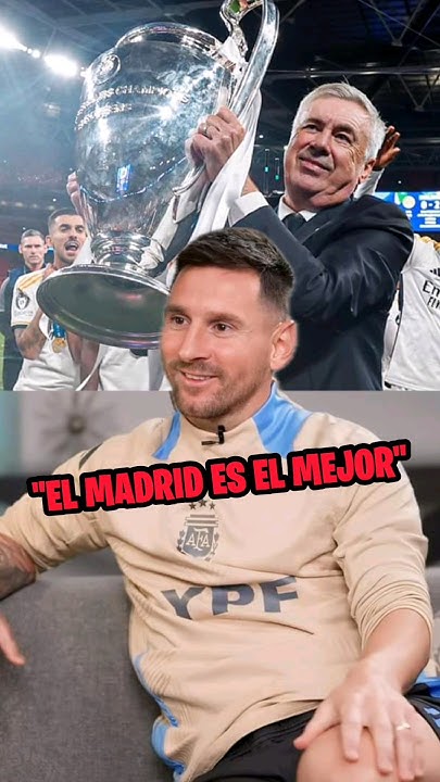 Messi Dijo Que El Madrid Es El Mejor Del Mundo 😱 Fifa Futbol Shorts