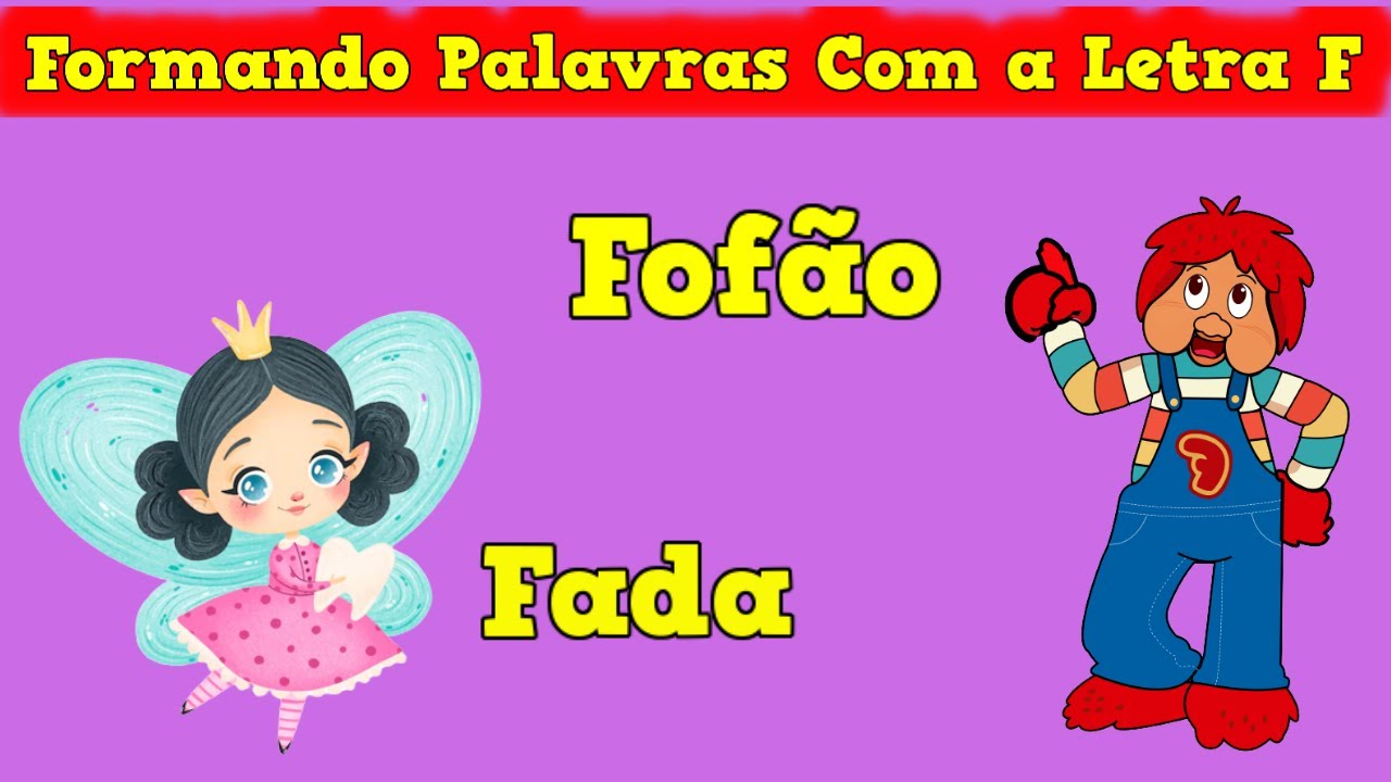 Formando Palavras Com a Letra F - Família do F - 📚 - Família Silábica ...