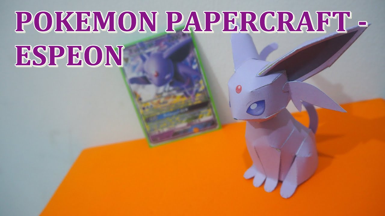 Pokemon Papercraft - Espeon - YouTube