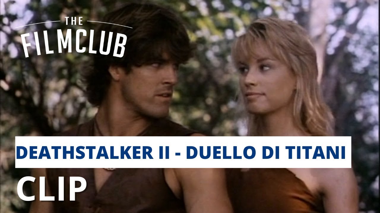 Deathstalker II - Duello di titani | Clip | HD | The Film Club - YouTube