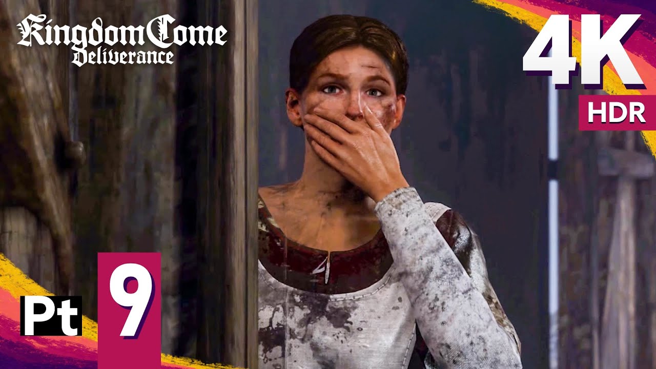 Kingdom Come: Deliverance [4K/60fps HDR] (Hardcore, 100%, All Quests) Part 9 - Ties that Bind ...