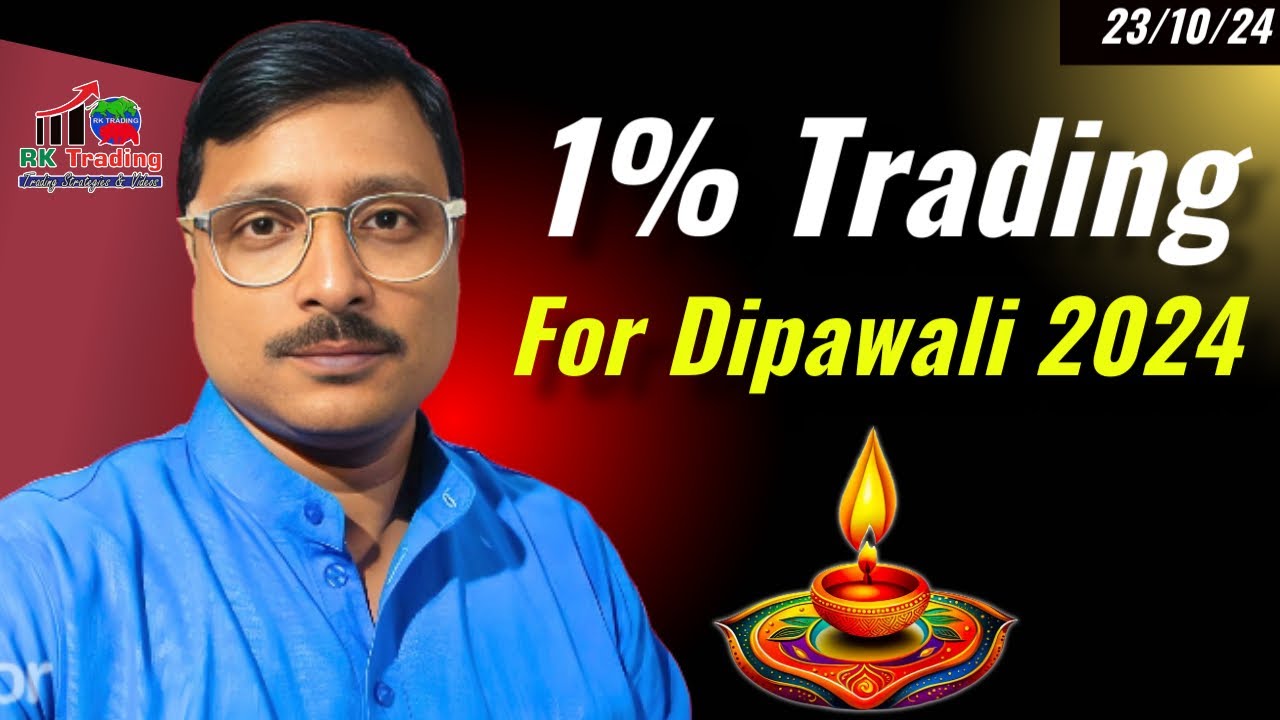 Challenge 1% for Diwali by Rk Trading 23rd Oct 2024 by Rk Trading - YouTube