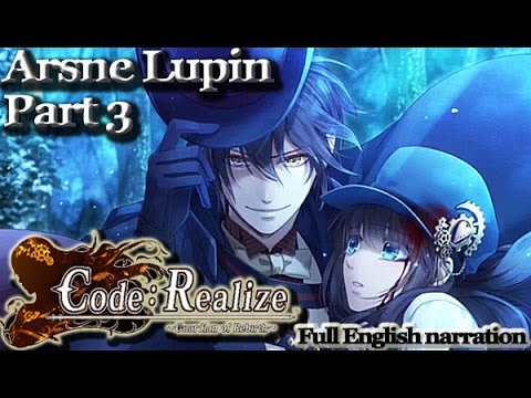 Code: Realize - Lupin Route Part 3 (full English narration)(PS Vita) - YouTube