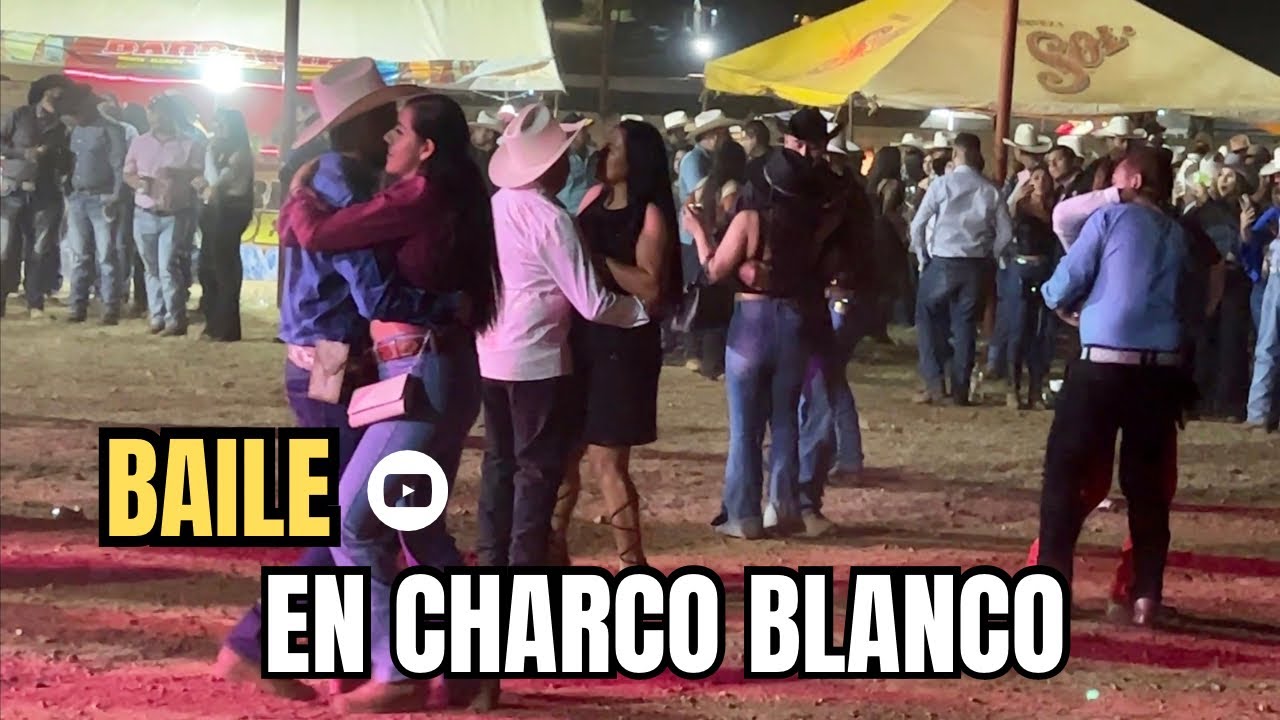 Baile en Charco Blanco, Sombrerete, Zacatecas! - YouTube