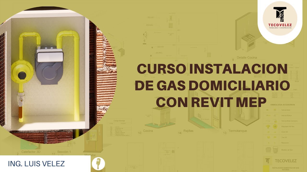 CURSO INSTALACIONES DE GAS DOMICILIARIO CON REVIT MEP - YouTube