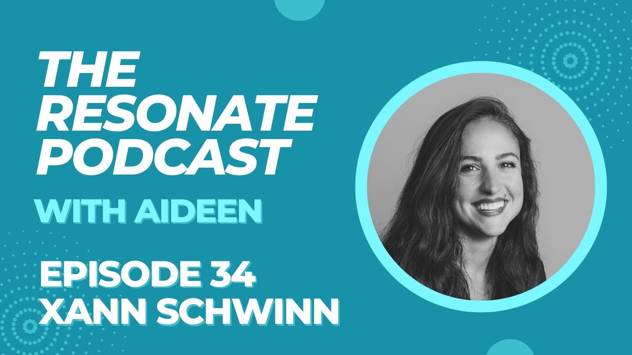 Singing Is For Everyone With Xann Schwinn | Episode 34 | The Resonate ...