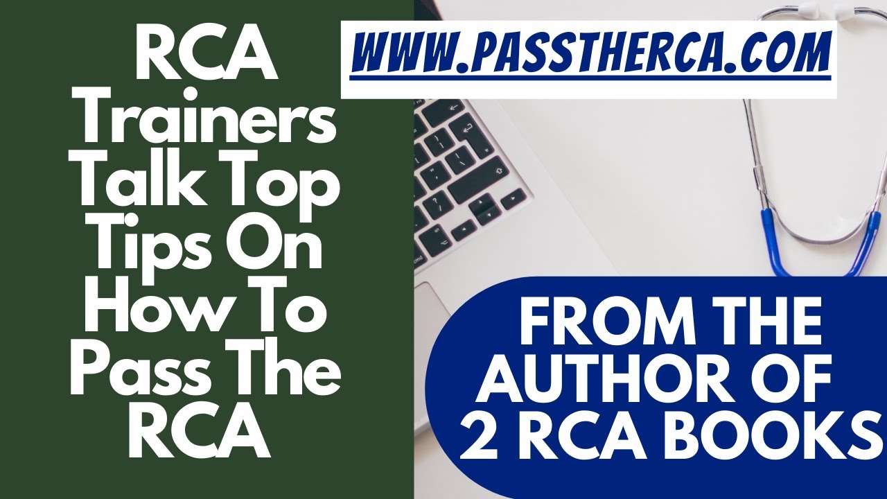 RCA Trainers Tips | How I Passed The RCA | How To Get The Right RCA ...