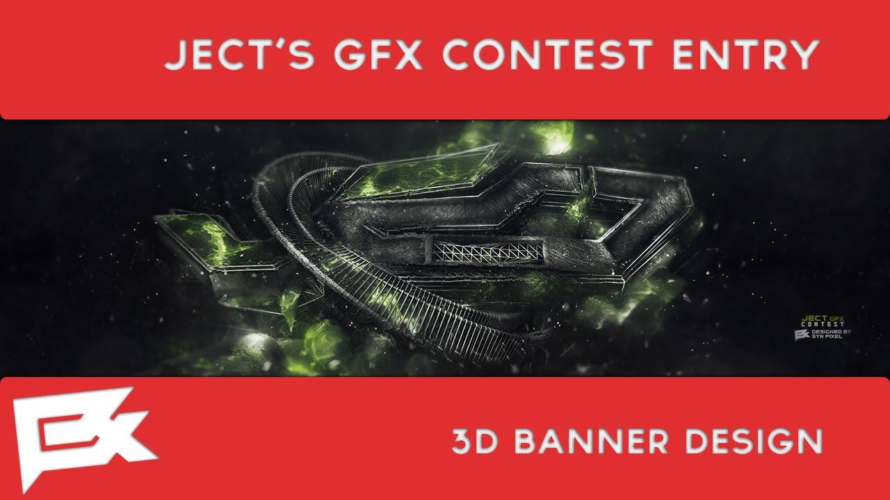 Ject GFX Contest | Syn PixeL - YouTube