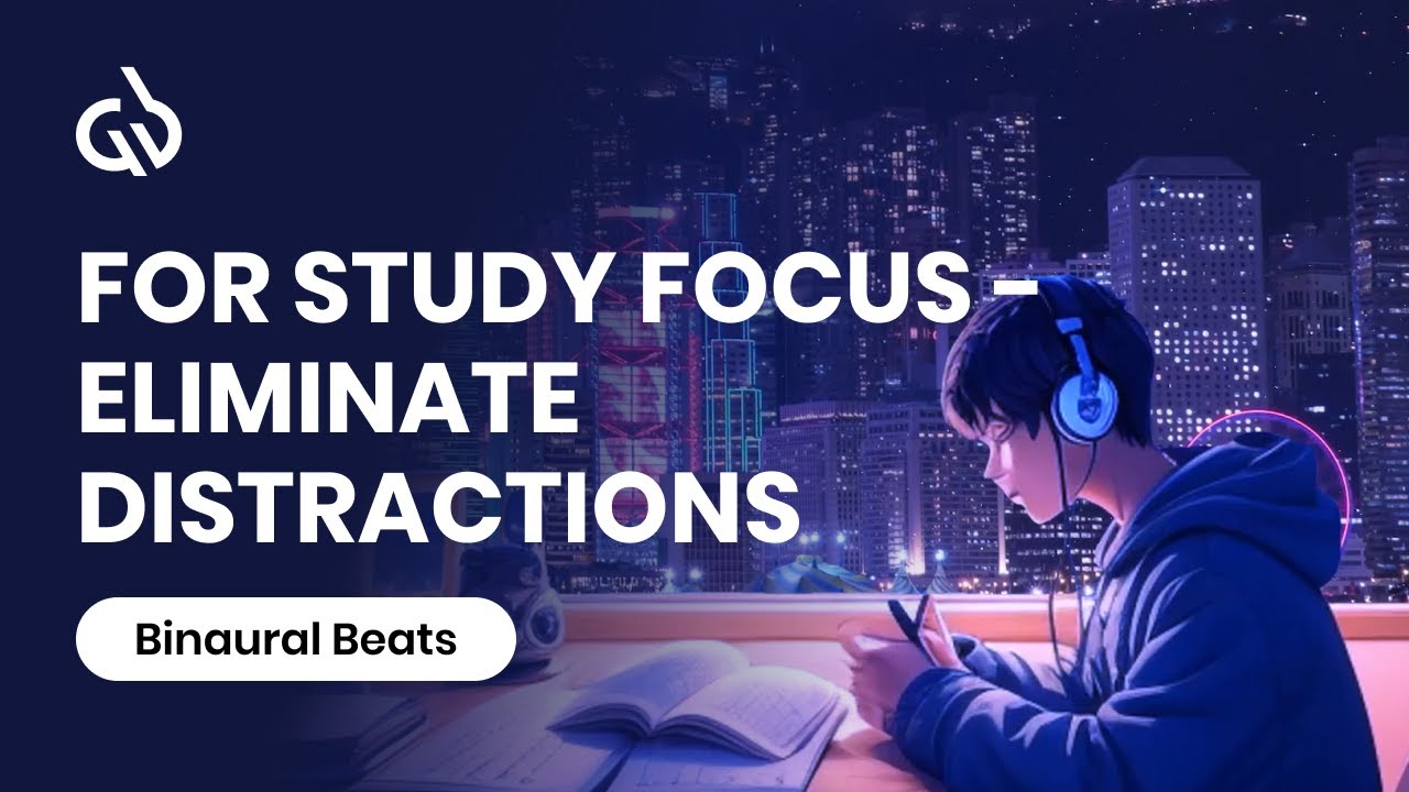 Binaural Beats for Study Focus: Get Focused While Studying, Study Aid - YouTube