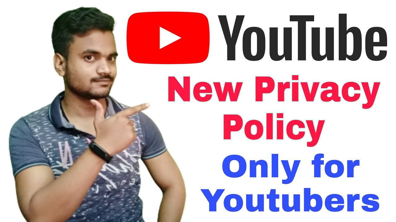 Youtube New Privacy Policy 2021 | Youtube Changed Privacy Policy ...